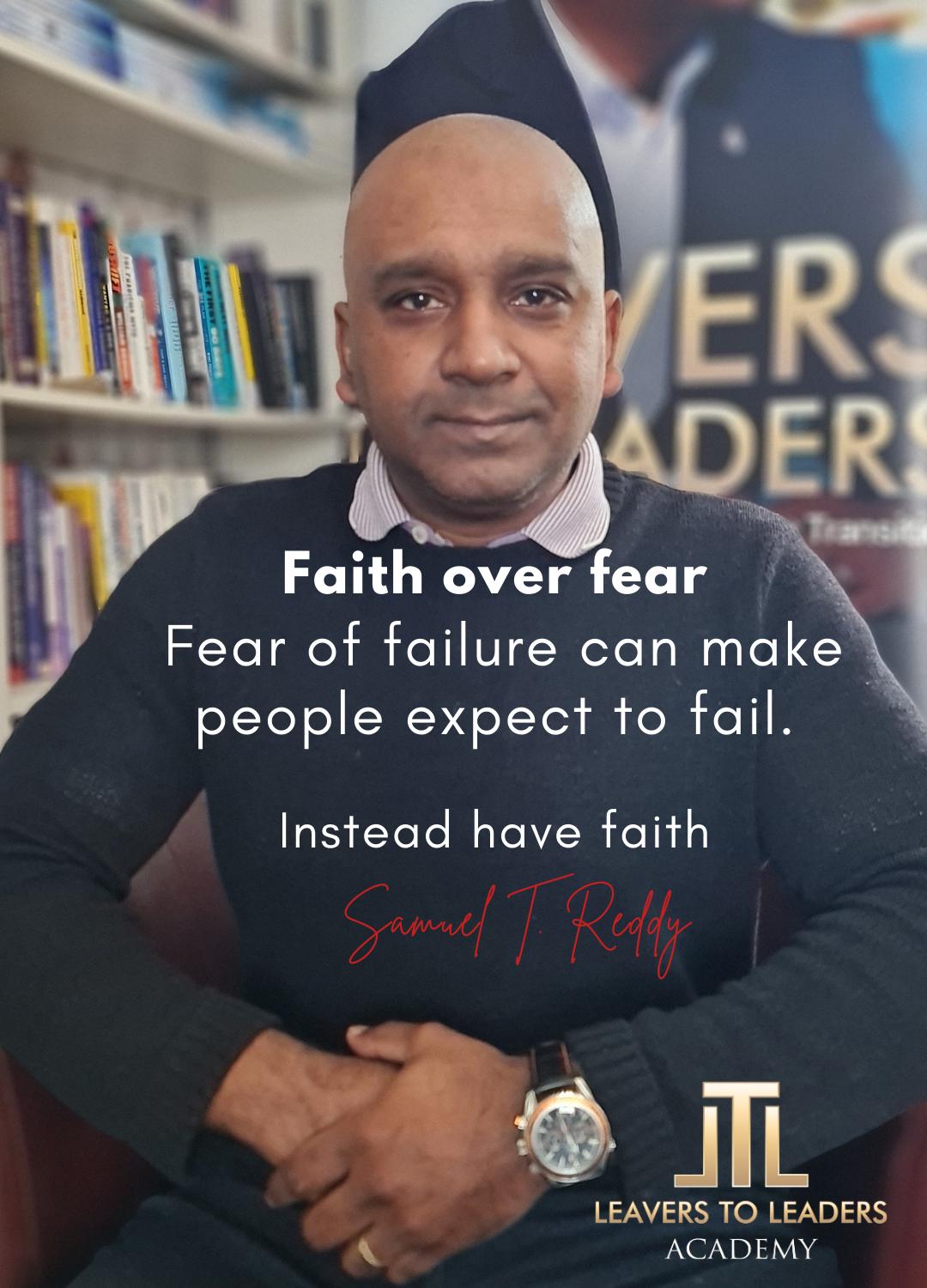Faith Over Fear - Samuel T. Reddy